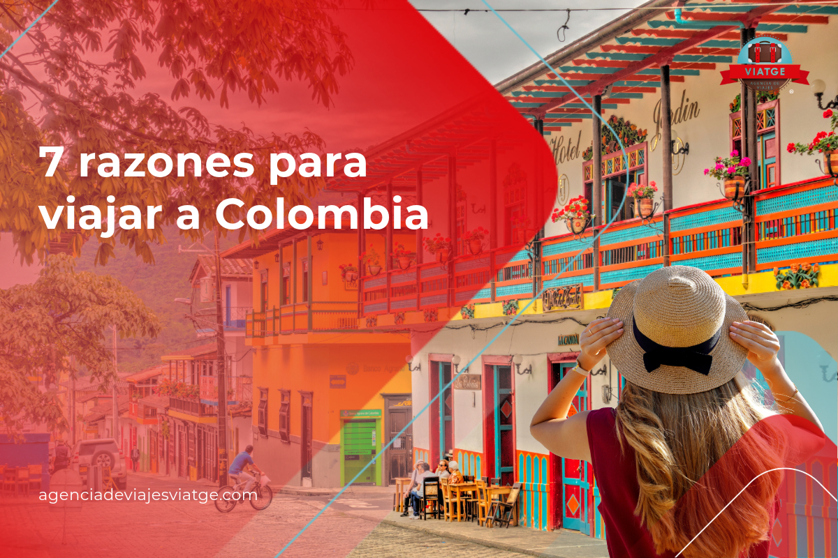 7 razones para viajar a Colombia - Viatge